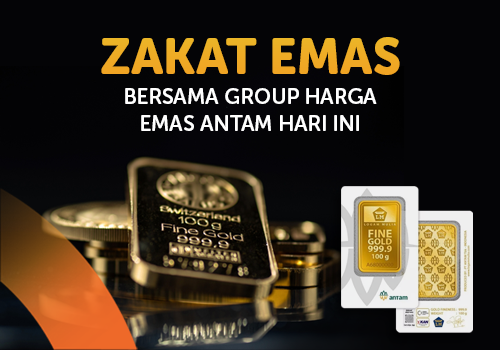 Zakat Emas Bersama Grup Harga Emas Antam Hari Ini